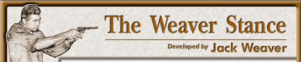 History of the “Weaver Stance” – Scattered Shots