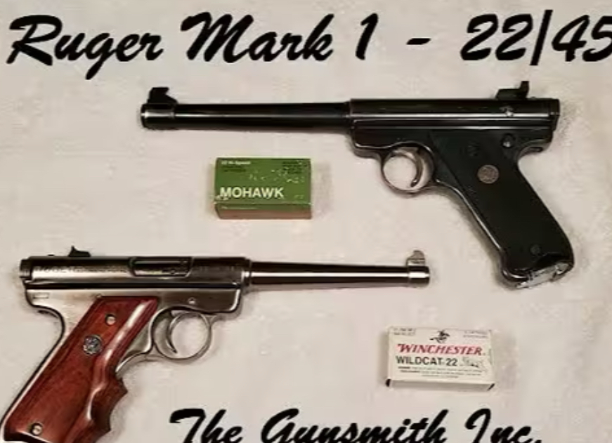 Ruger Mark 1 To 22/45; History Of The .22 That Made An Empire, Nelson ...